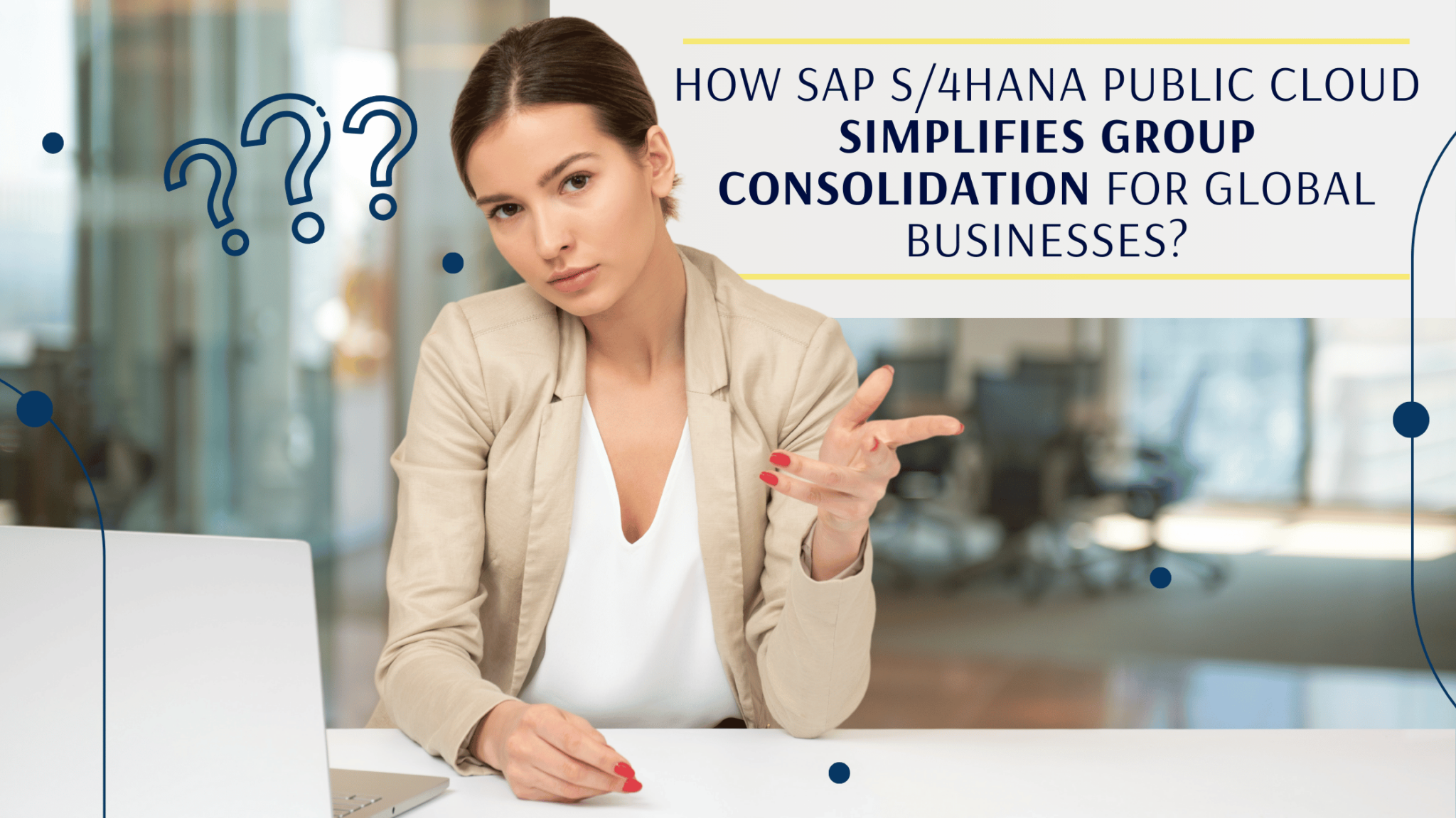 Simplify Group Consolidation with SAP S/4HANA Public Cloud
